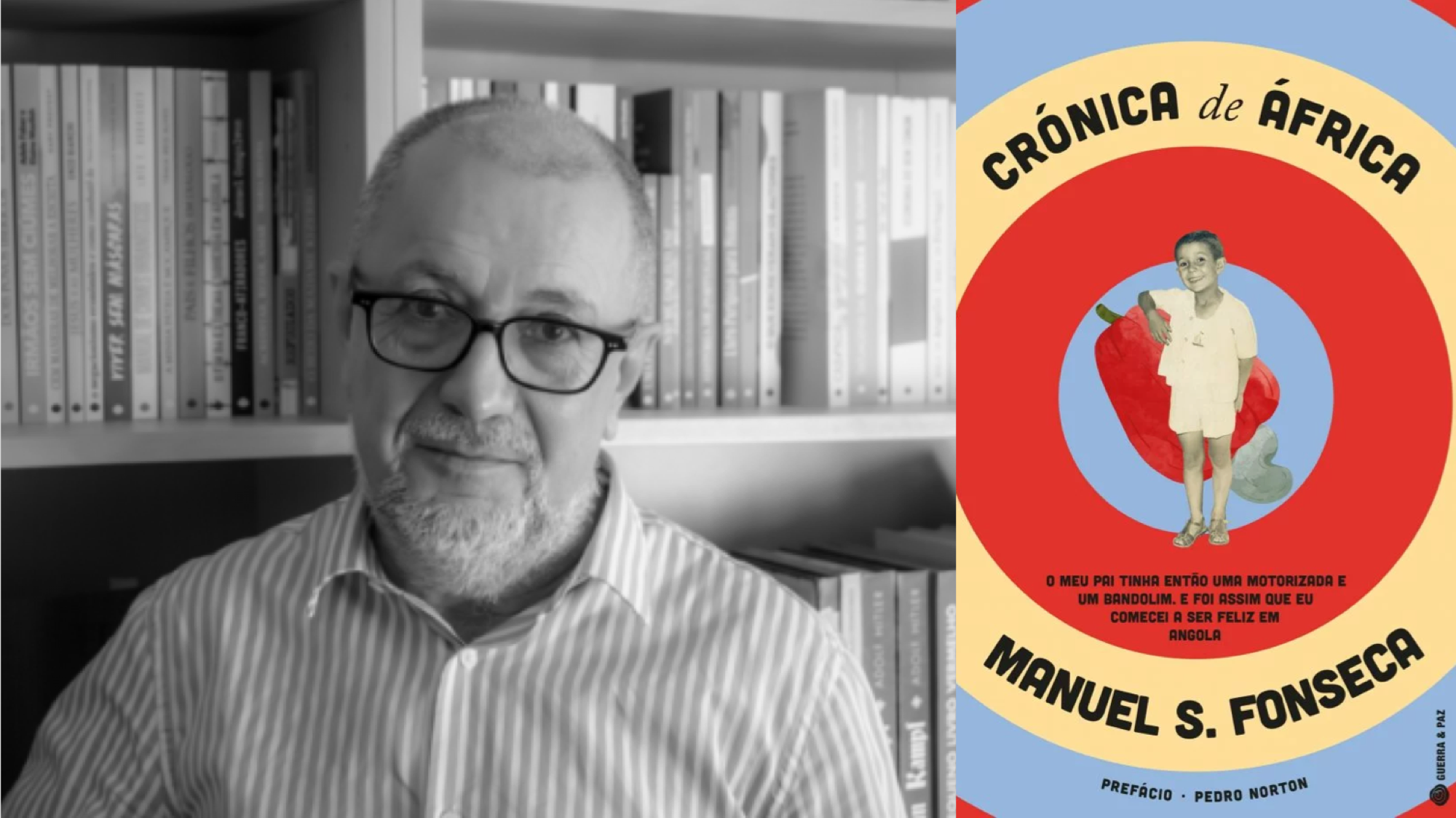 Manuel S. Fonseca: “Às vezes, esse europeu que mora em mim teve de se ...